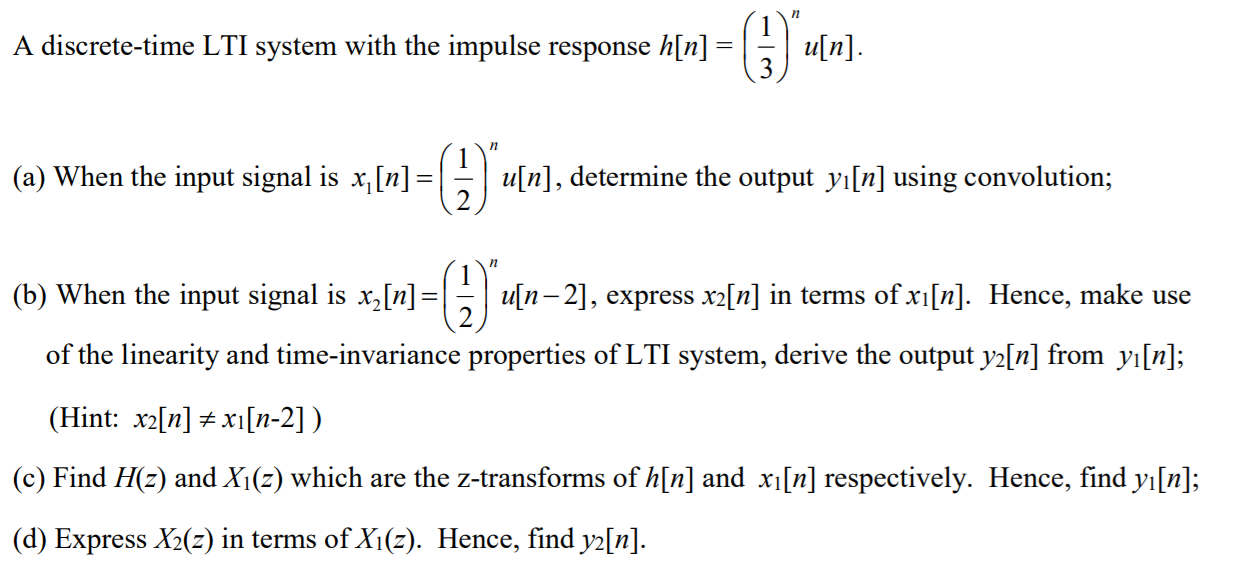 Solved n A discrete-time LTI system with the impulse | Chegg.com