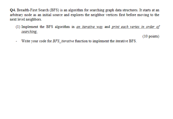 Solved Q3. Depth-First Search (DFS) is an algorithm for | Chegg.com