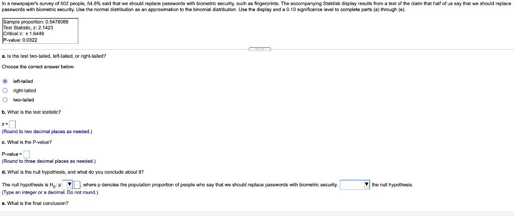 Solved In a newspaper's survey of 502 people, 54.8% said | Chegg.com