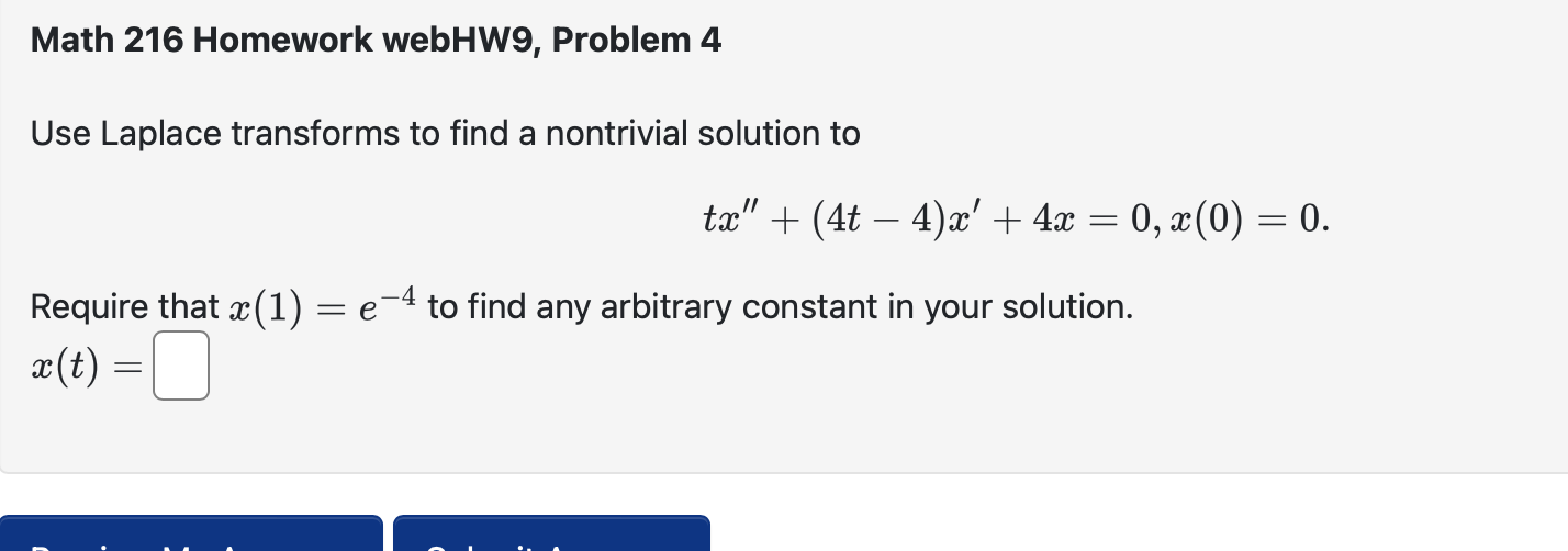Solved Use Laplace transforms to find a nontrivial solution | Chegg.com