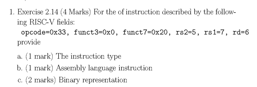 Solved 1. Exercise 2.14 (4 Marks) For the of instruction | Chegg.com