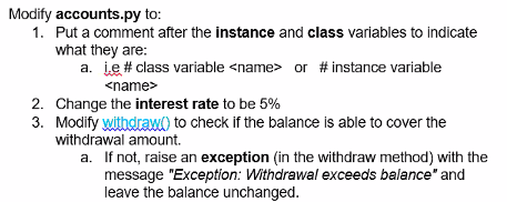 Solved Modify accounts.py to: 1. Put a comment after the | Chegg.com