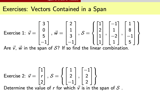 Solved Exercises: Vectors Contained in a Span Exercise 1: v= | Chegg.com