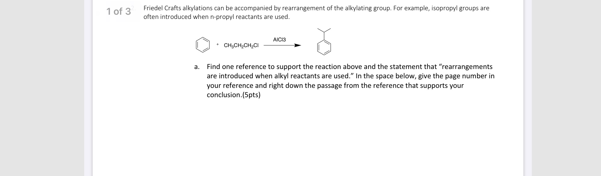 Solved 1 Of 3 Friedel Crafts Alkylations Can Be Accompanied