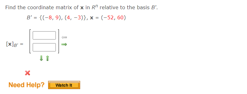 Solved Find the coordinate matrix of x in Rn relative to the | Chegg.com