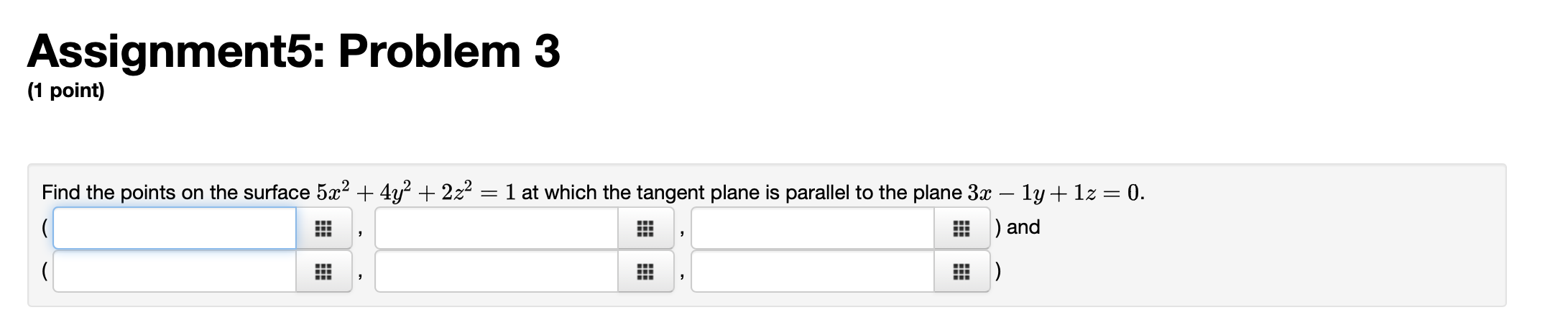Solved Assignment5: Problem 3 (1 point) Find the points on | Chegg.com