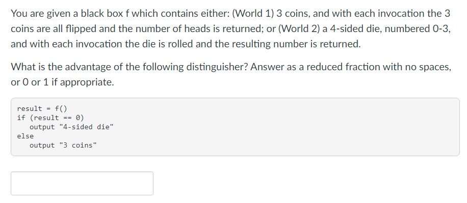 Solved You are given a black box f which contains either: | Chegg.com