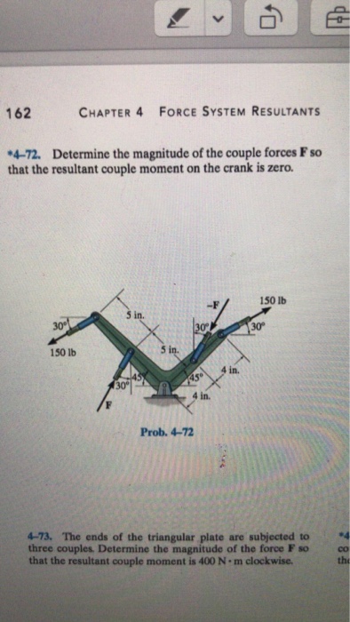 Solved 162 CHAPTER 4 FORCE SYSTEM RESULTANTS *4-72. | Chegg.com
