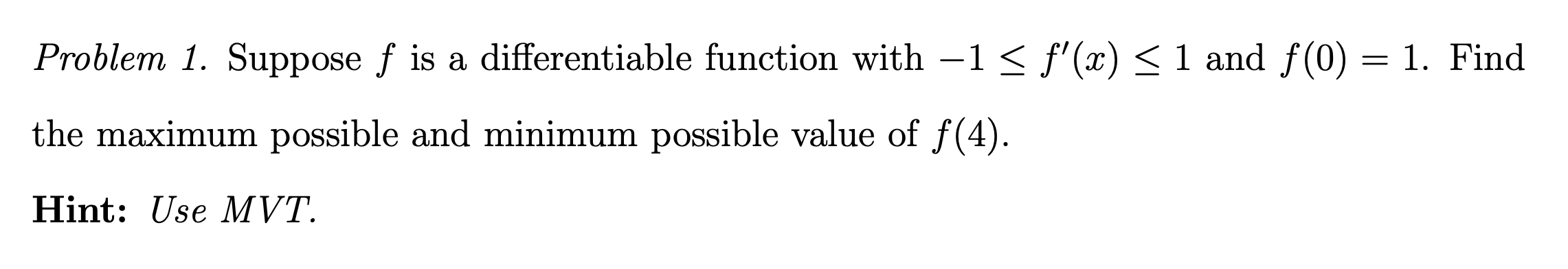 Solved Problem 1. Suppose f is a differentiable function | Chegg.com