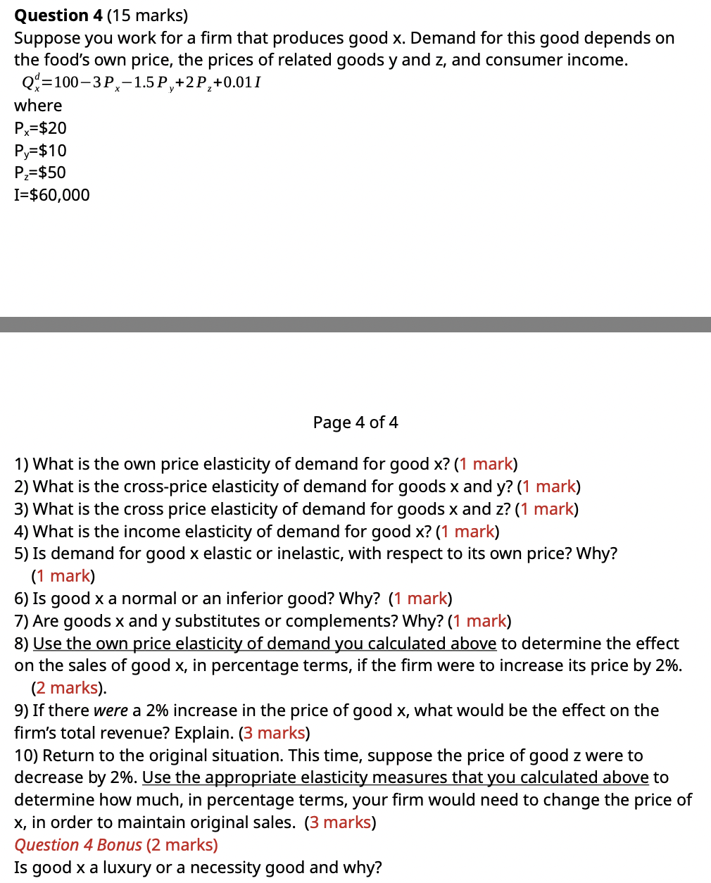 Solved Question 4 (15 ﻿marks)Suppose you work for a firm | Chegg.com