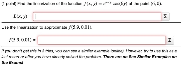 Solved (1 point) Find the linearization of the function f(x, | Chegg.com Solved (1 point) Find the linearization of the function f(x, | Chegg.com