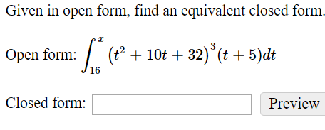 Solved Given in open form, find an equivalent closed form. | Chegg.com
