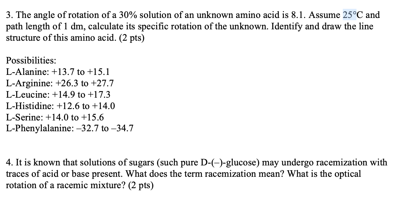 Solved 3. The angle of rotation of a 30% solution of an | Chegg.com