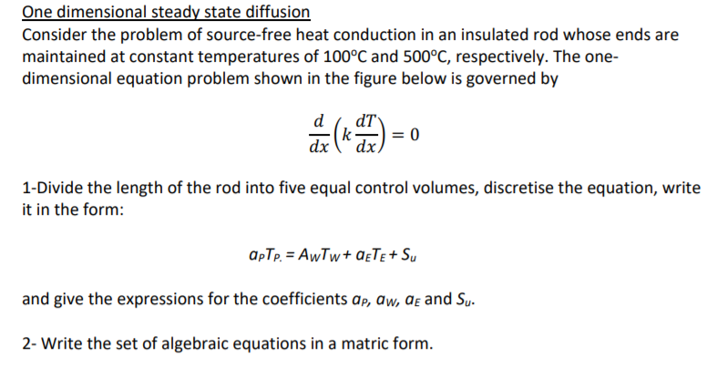 Solved One Dimensional Steady State Diffusion Consider The