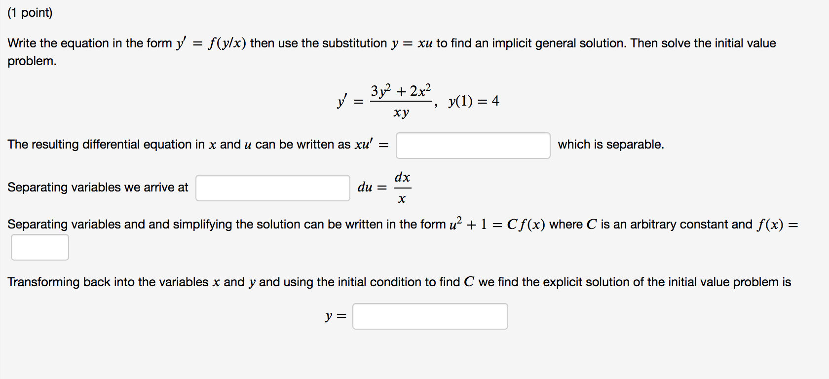 Solved (1 point) Write the equation in the form y = f(y/x) | Chegg.com