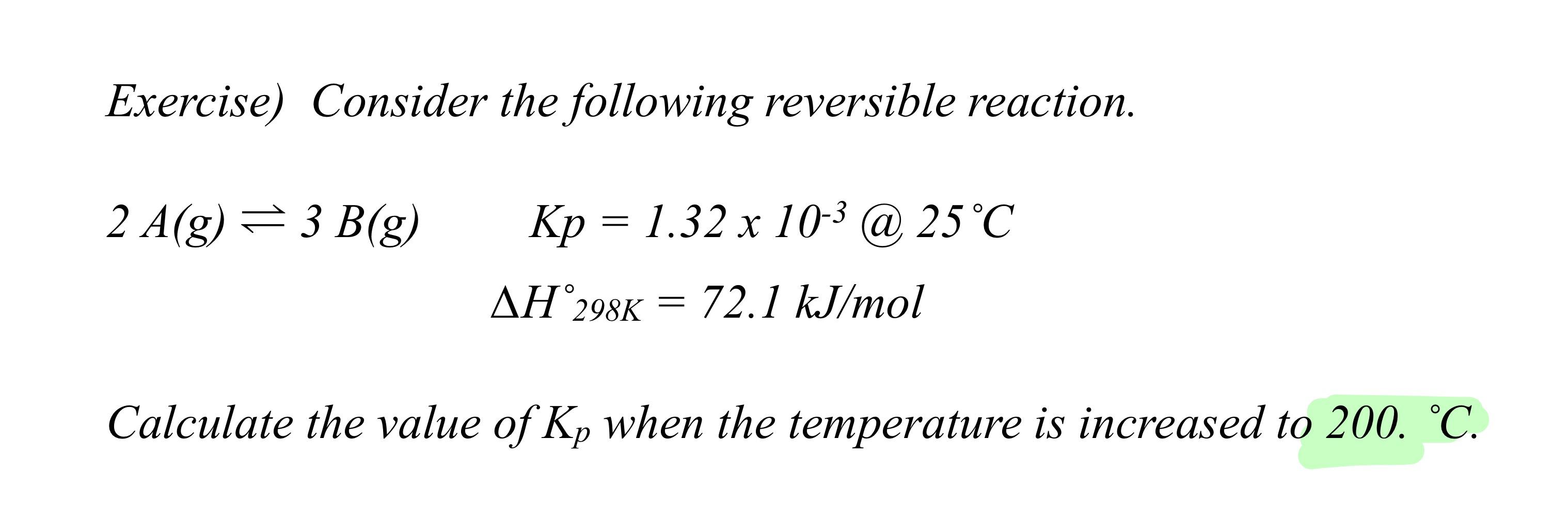 Solved Exercise) Consider the following reversible reaction. | Chegg.com