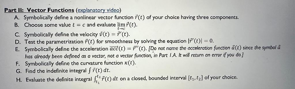 Part ll: Vector Functions (explanatory video) A. | Chegg.com