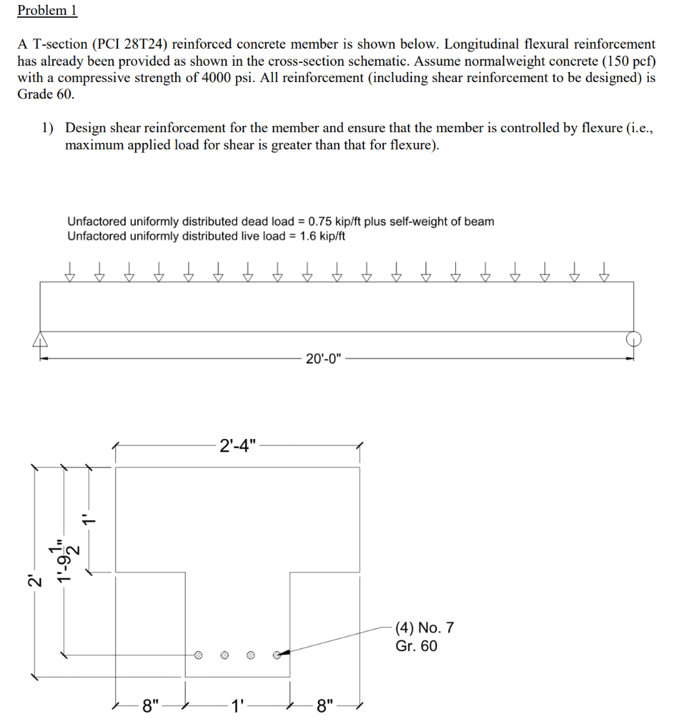 Solved Problem 1 A T-section (PCI 28T24) reinforced concrete | Chegg.com