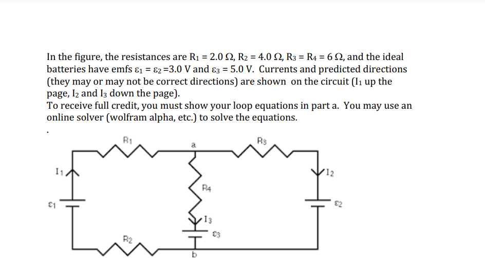 Solved A)There are three possible loops. Write Kirchoff’s | Chegg.com
