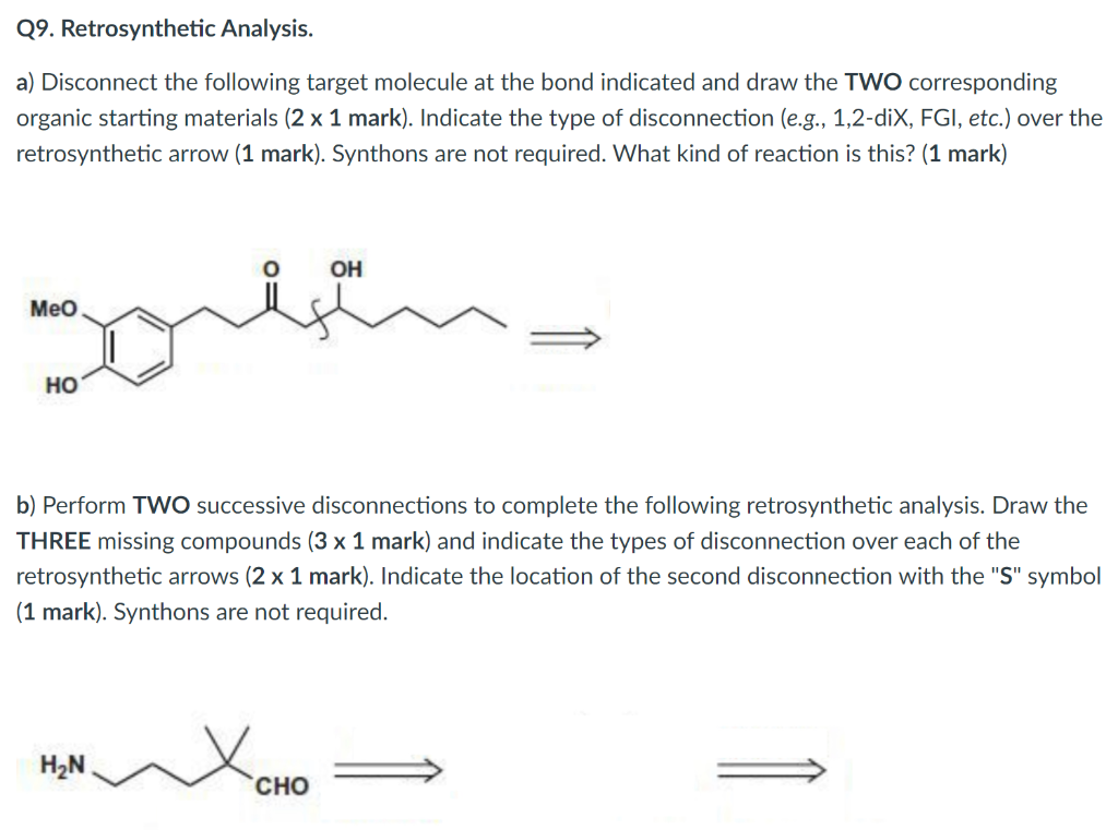 Solved Q9. Retrosynthetic Analysis. a) Disconnect the | Chegg.com