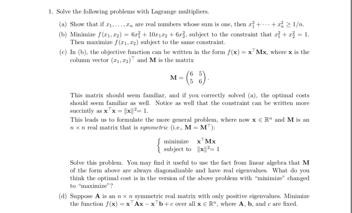 Solved 1. Solve the following problems with Lagrange | Chegg.com