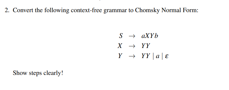 Solved 2. Convert the following context-free grammar to | Chegg.com