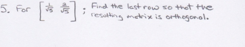 Solved 5. For est 2 7. Find the last row so that the | Chegg.com