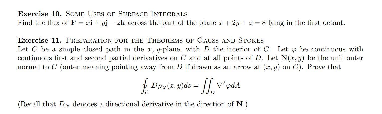 Solved Exercise 10. SOME USES OF SURFACE INTEGRALS Find the | Chegg.com