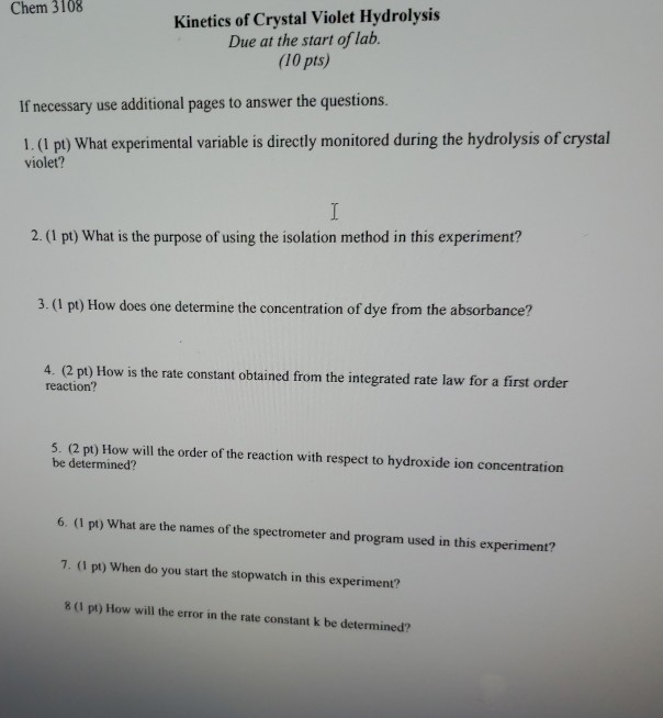 Chem 3108 Kinetics of Crystal Violet Hydrolysis Due | Chegg.com