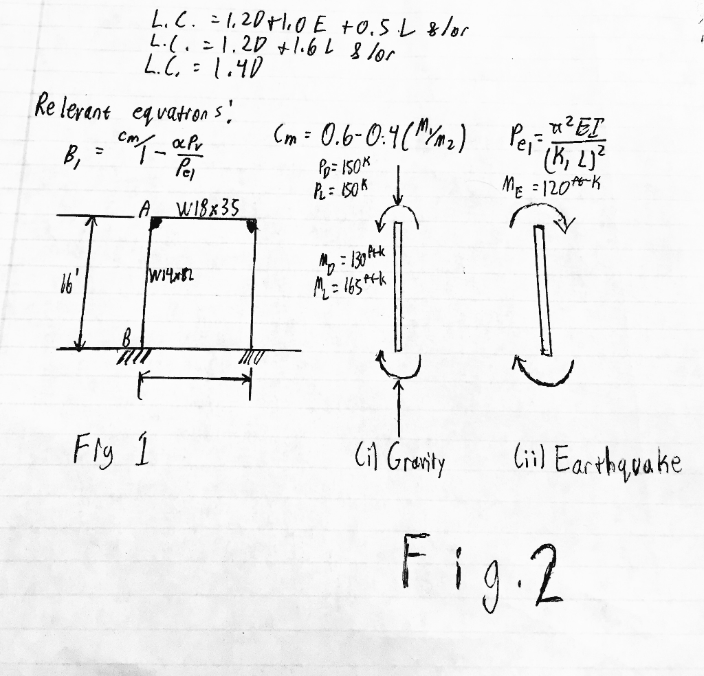A W14x82 column (AB) of A992 steel. 16ft long is to | Chegg.com