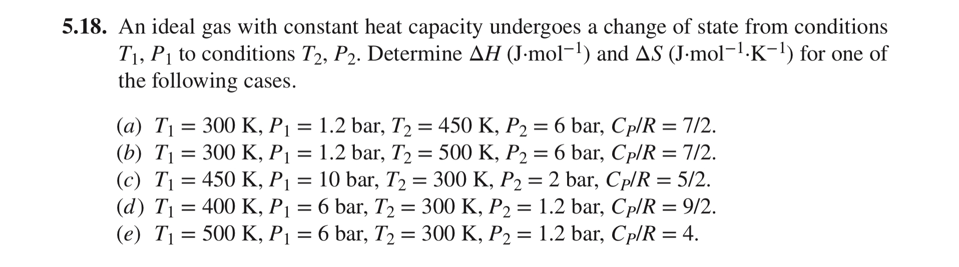 Solved 18. An ideal gas with constant heat capacity | Chegg.com