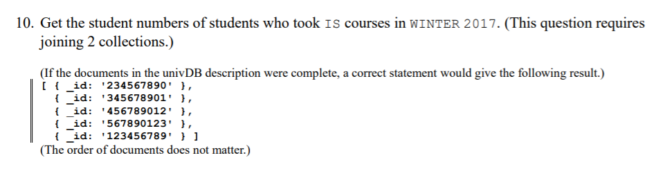 Solved 10. Get the student numbers of students who took Is | Chegg.com
