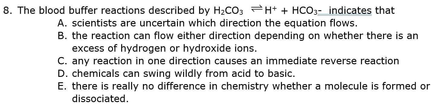 Solved 8. The blood buffer reactions described by H2CO3 H+ + | Chegg.com