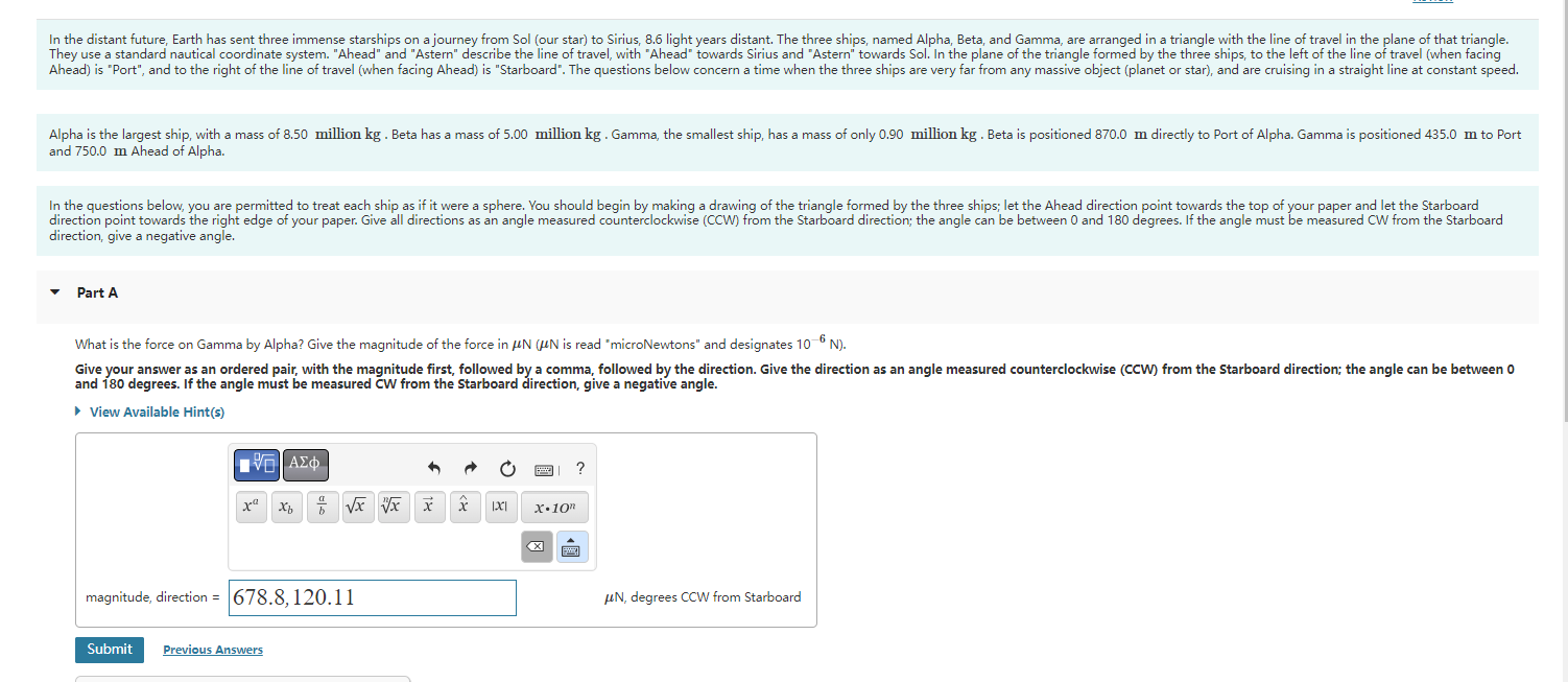 Solved and 750.0 m Ahead of Alpha. direction, give a | Chegg.com