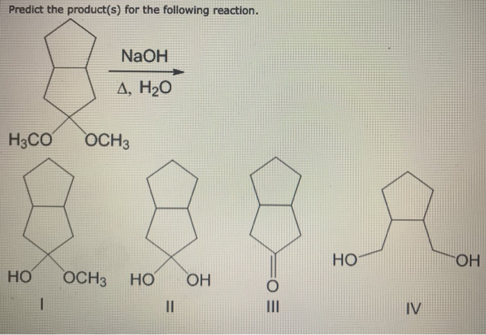 Solved Predict the product(s) for the following reaction. | Chegg.com