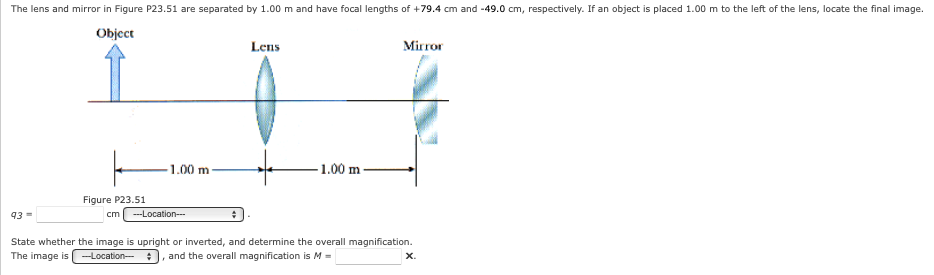 Solved State whether the image is upright or inverted, and | Chegg.com