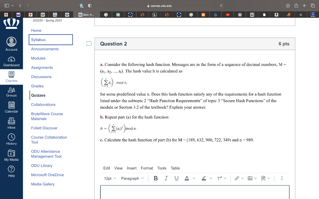 Solved A Consider The Following Hash Function Messages Are 7230