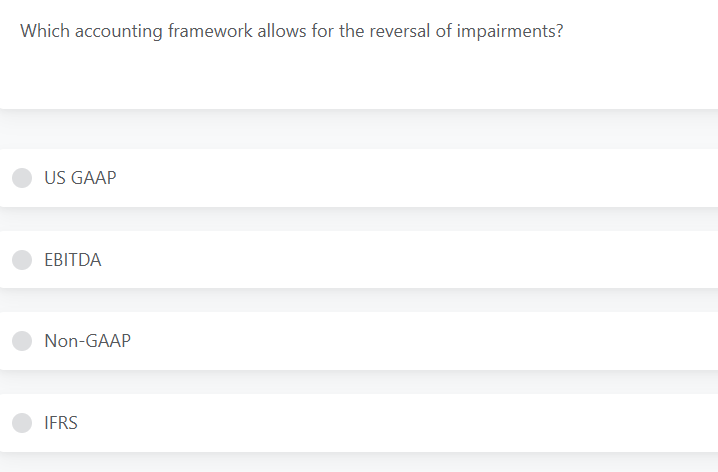 Solved Which accounting framework allows for the reversal of | Chegg.com