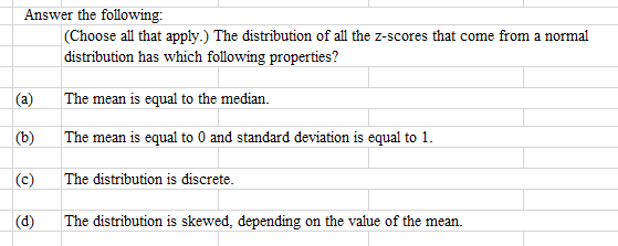 Solved Answer the following: (Choose all that apply.) The | Chegg.com