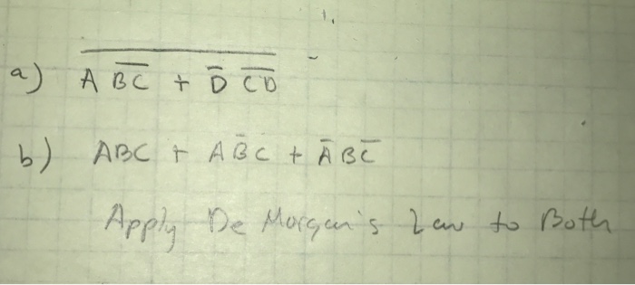 Solved A BC bar + D bar CD bar ABC + A B bar C + A bar B C | Chegg.com