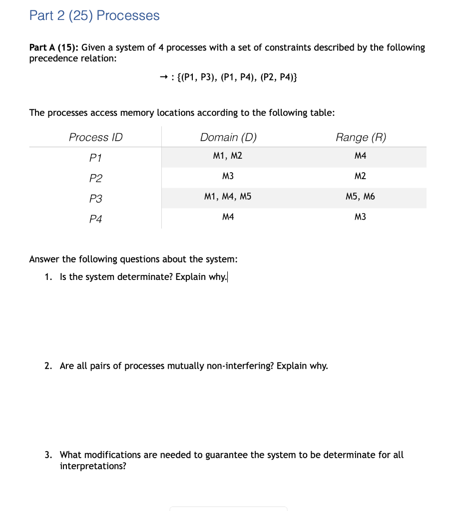 Solved Part 2 (25) Processes Part A (15): Given a system of | Chegg.com