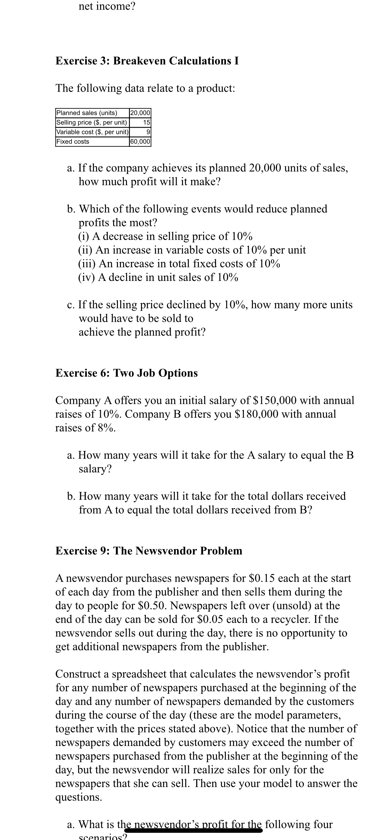 Solved Exercise 3: Breakeven Calculations I The following | Chegg.com
