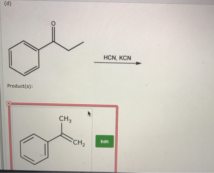 Solved HCN, KCN Product(s): CH3 CH2 Edit | Chegg.com