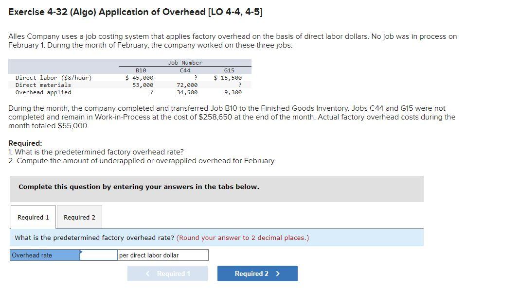 Solved Exercise 4-32 (Algo) Application of Overhead [LO 4-4, | Chegg.com