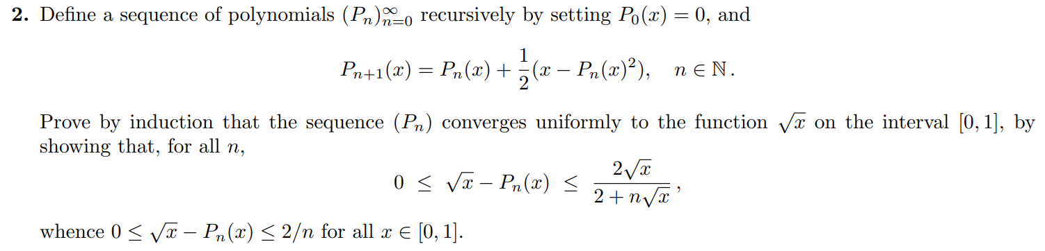 Solved Define a sequence of polynomials (Pn)n=0∞ recursively | Chegg.com
