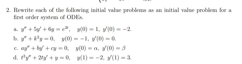 Solved 2 Rewrite Each Of The Following Initial Value 