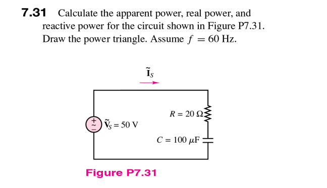 Solved 7.31 ﻿Calculate the apparent power, real power, and | Chegg.com