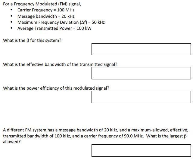 Solved For a Frequency Modulated (FM) signal, • Carrier | Chegg.com