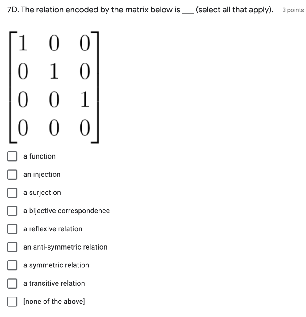 Solved 7C. The relation encoded by the matrix below is | Chegg.com