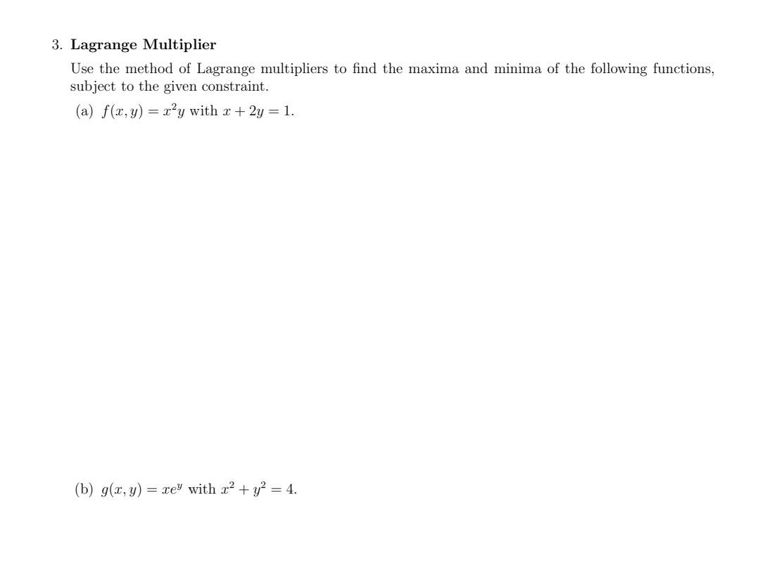Solved 3. Lagrange Multiplier Use the method of Lagrange | Chegg.com